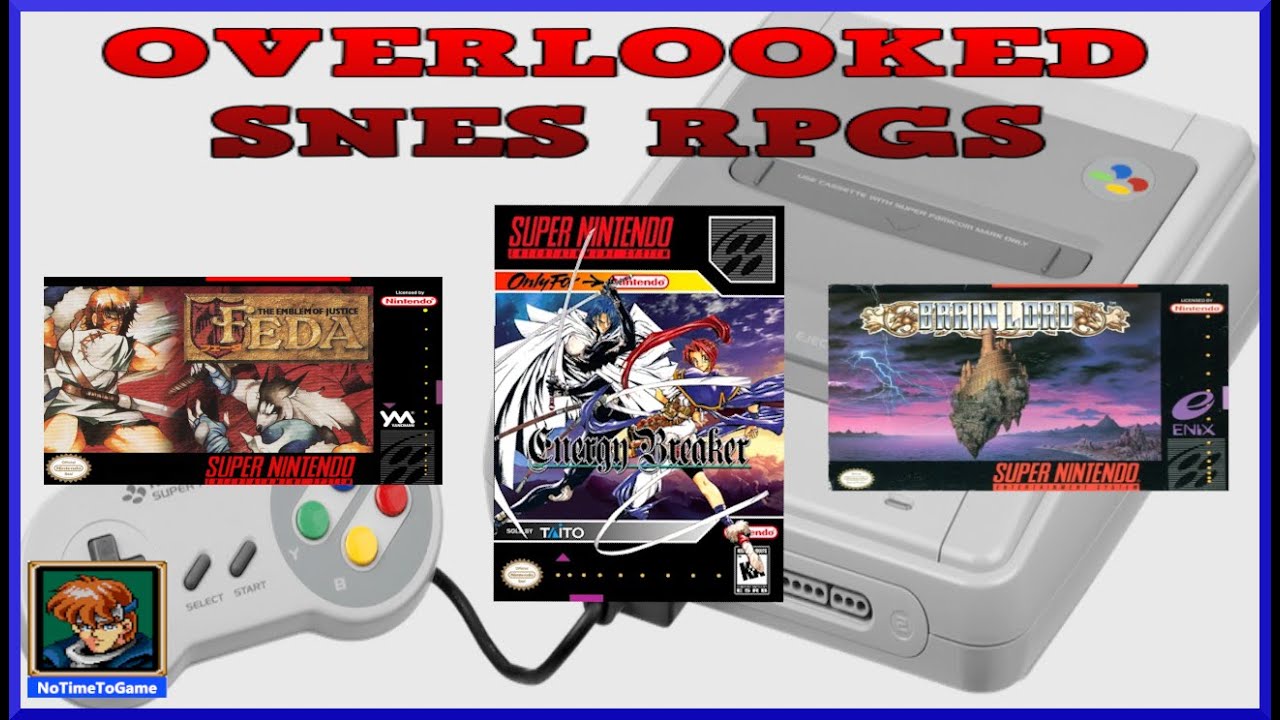 5 Overlooked SNES RPGS || NoTimeToGame - YouTube
