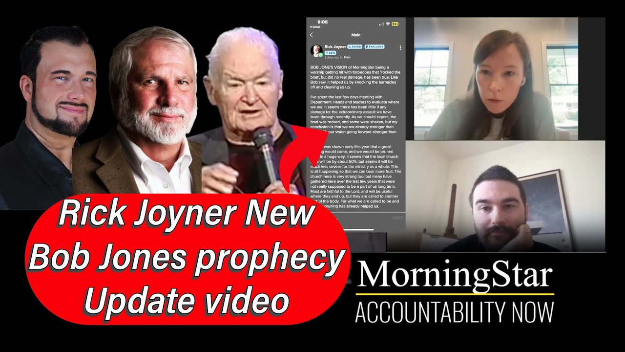 Rick Joyner Morningstar, New Bob Jones prophecy Update video - YouTube