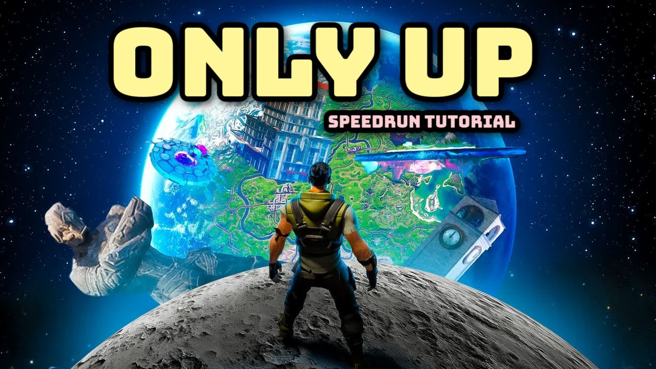 Only Up - Day 10 | Fortnite Speedrun Tutorial - YouTube