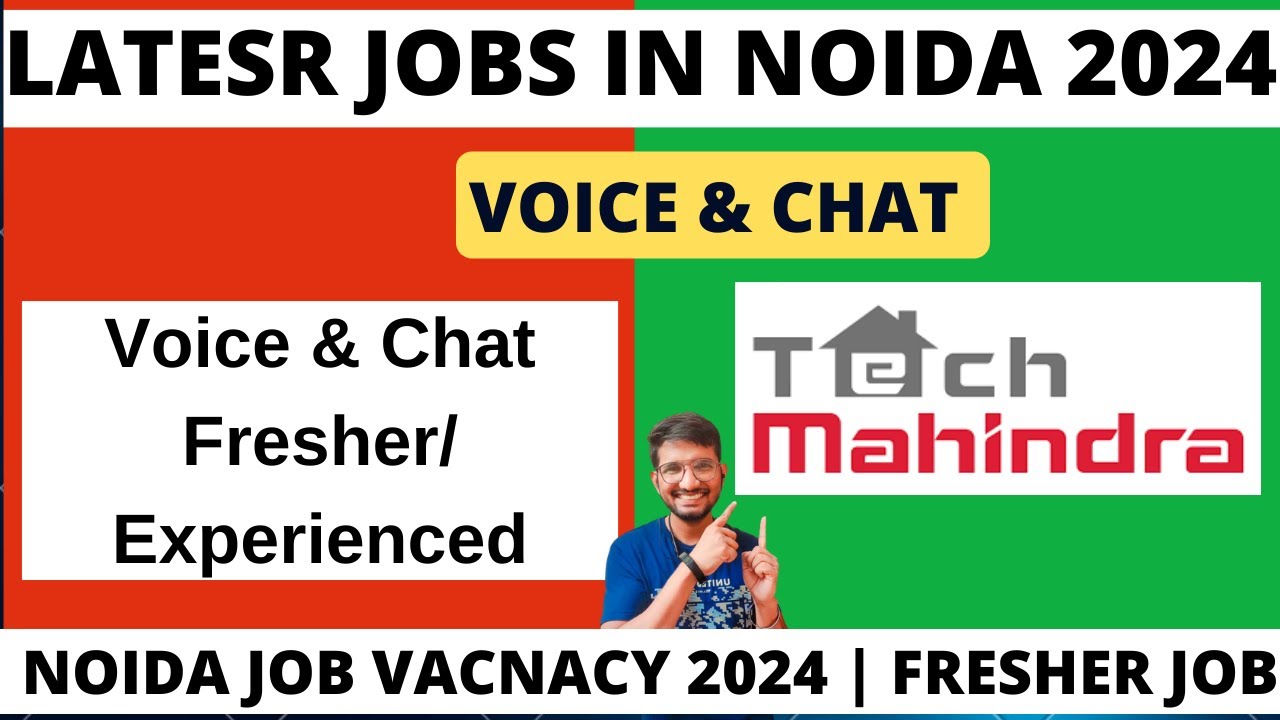 Noida Job Vacancy 2024 | Job Updates In Noida | Jobs In Noida For ...