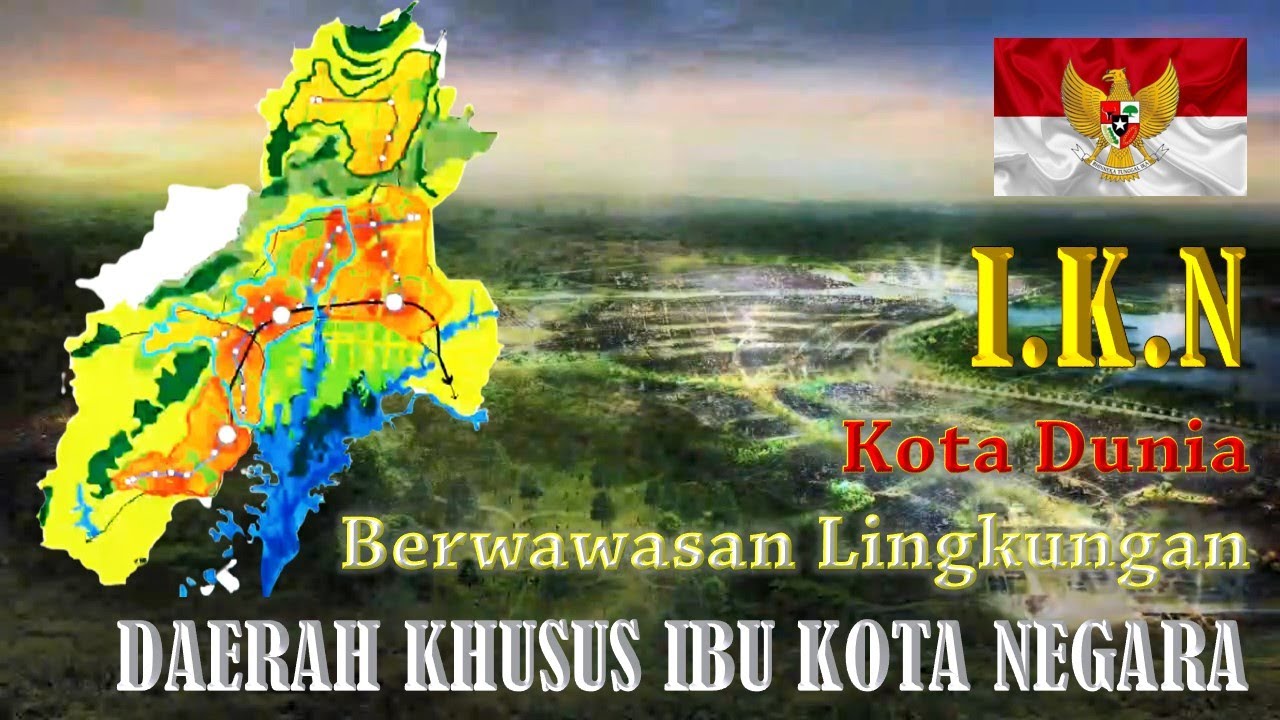#Nusantara Ibukota Negara Baru Indonesia - YouTube