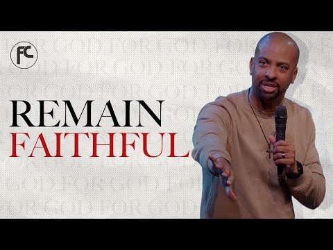 Remain Faithful I For God I Brandon Dumas - YouTube