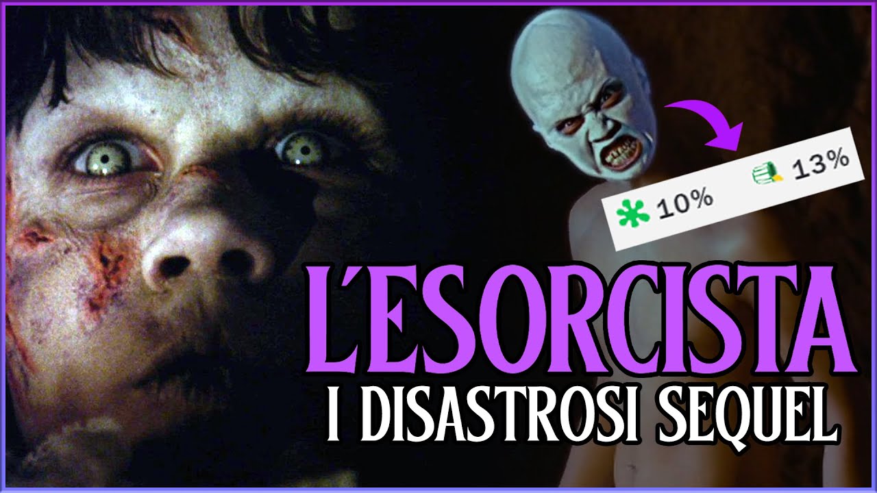 I DISASTROSI sequel dell'ESORCISTA - YouTube