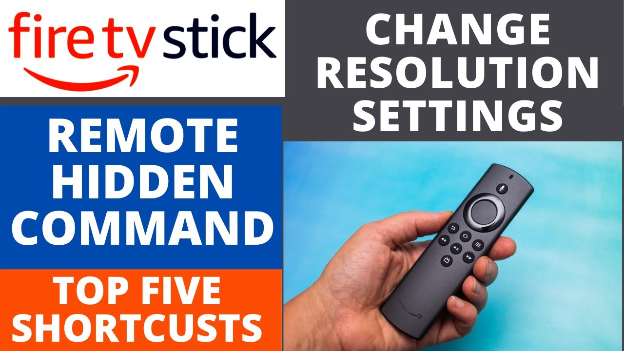 How To Change Firestick Resolution Hidden Command Top Five Remote how-to-change-firestick-resolution-hidden-command-top-five-remote