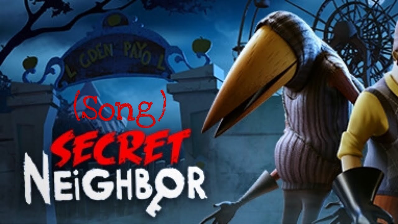 Secret neighbor (SONG) - YouTube