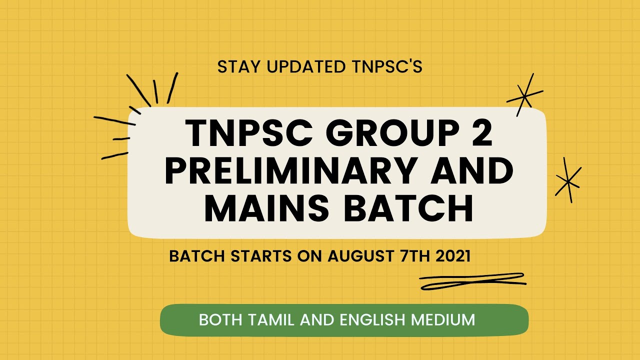 TNPSC GROUP 2 PRELIMINARY AND MAINS BATCH 2021 FOR BOTH TAMIL AND ...