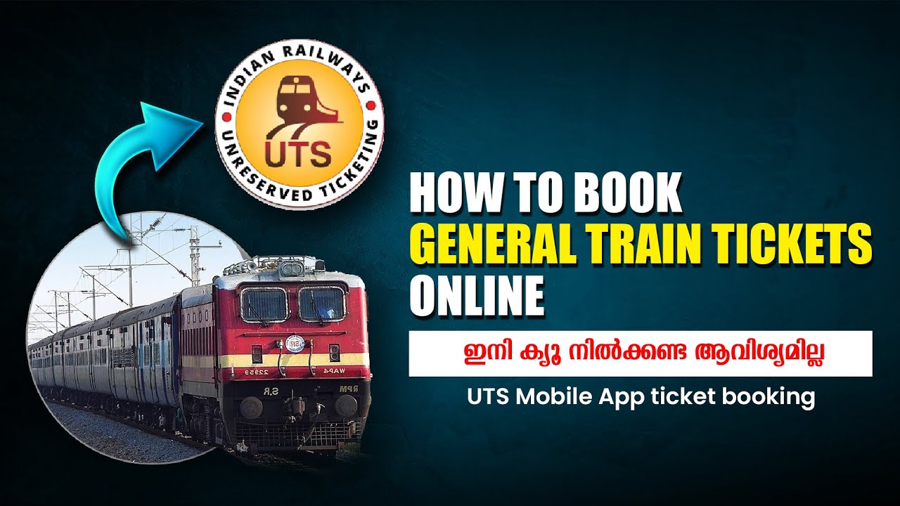 How to book general train ticket online malayalam | Unreserved train ...