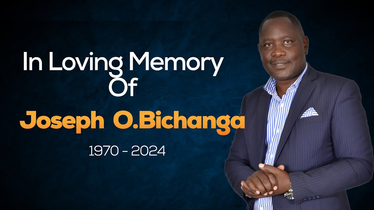 In Loving Memory Of Joseph Ondiba Bichanga - YouTube