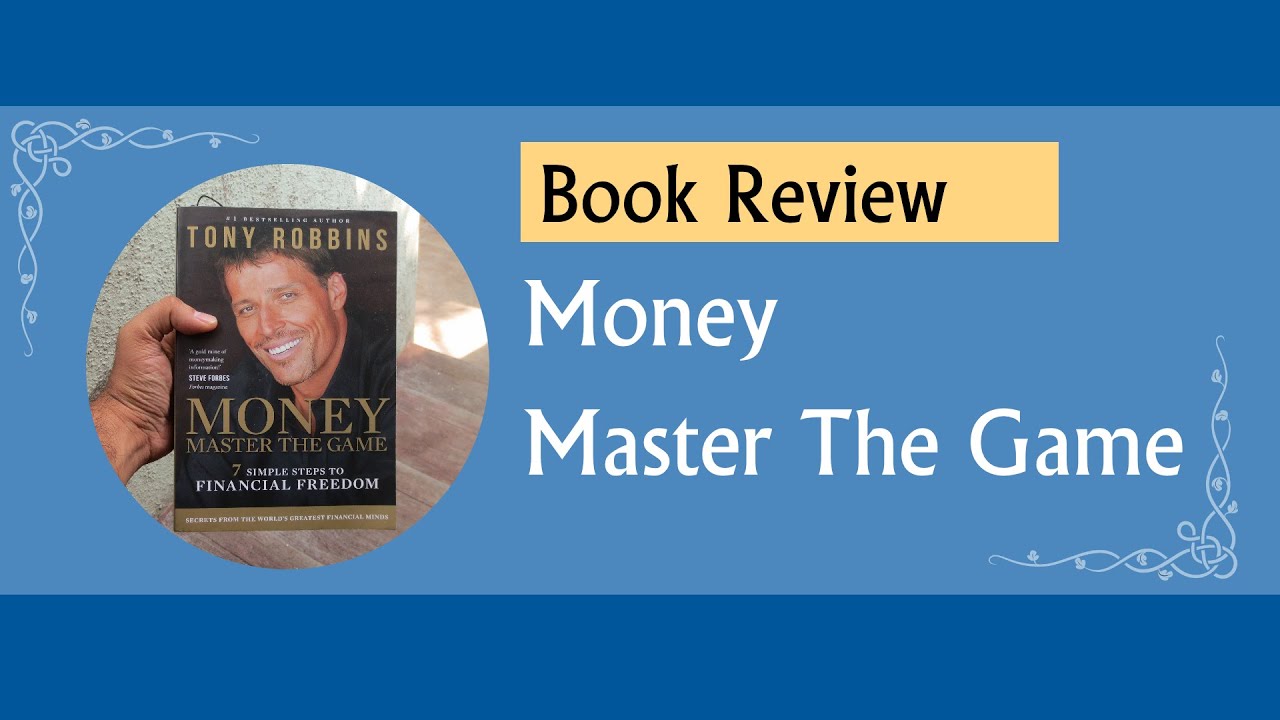 Money Master The Game 7 Simple Steps To Financial Freedom Tony