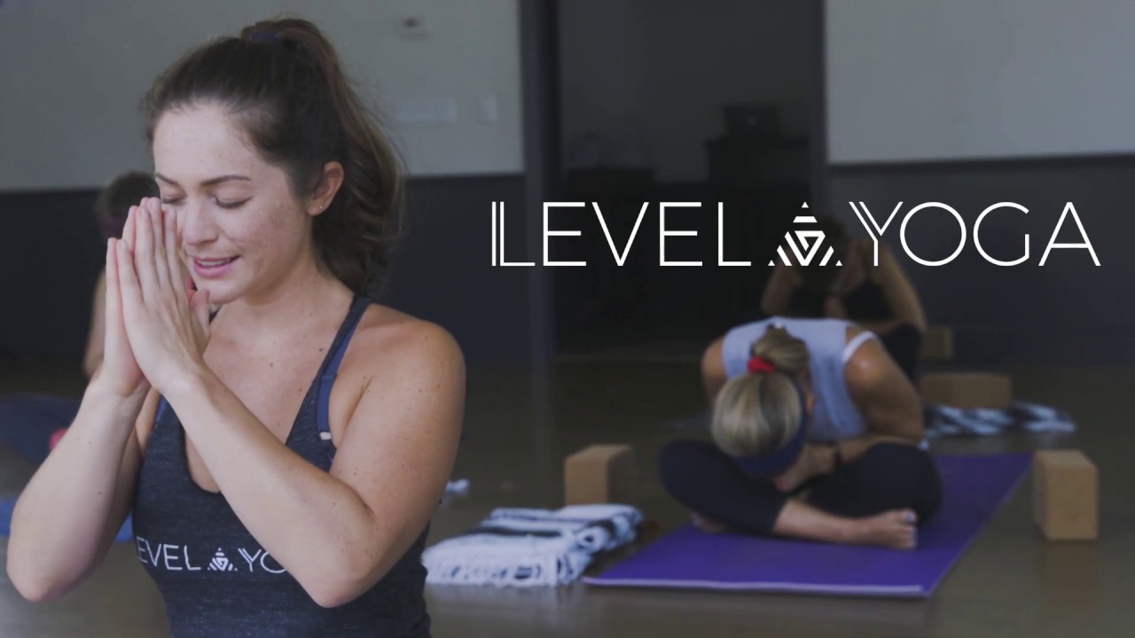 Welcome to Level Yoga - YouTube