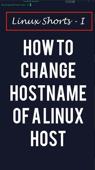 Change hostname of a Linux host | Linux Admin | System Admin - YouTube