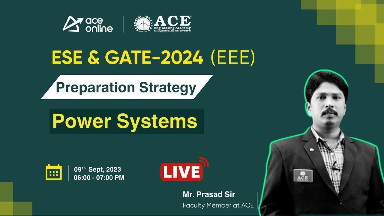 Power Systems (EEE) | Preparation Strategy for GATE & ESE 2024 | Prasad ...