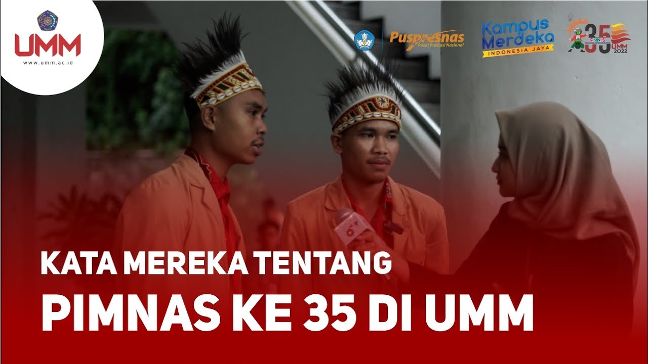 Kata mereka tentang PIMNAS ke 35 di UMM - YouTube