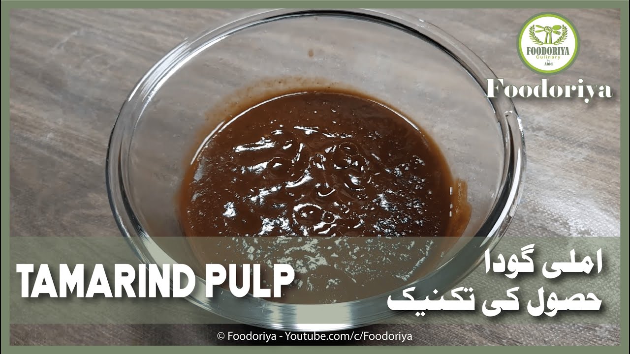 Homemade Tamarind Pulp Imli Ka Gooda Recipe Technique By Foodoriya In homemade-tamarind-pulp-imli-ka-gooda-recipe-technique-by-foodoriya-in