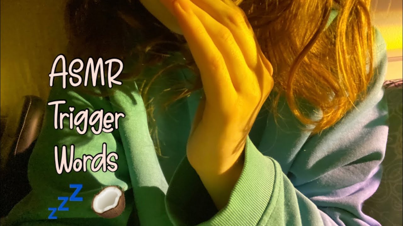 ASMR Tingly Trigger Words 🥥 - YouTube