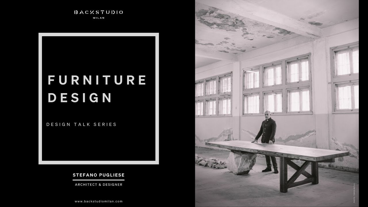 Design Talk Series - Furniture Design l Backstudio Milan - YouTube
