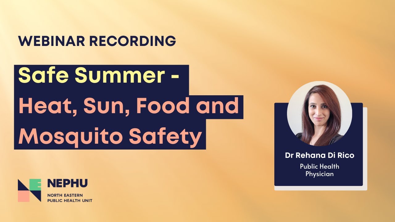 WEBINAR | Safe Summer - Heat, Sun, Food and Mosquito Safety - YouTube