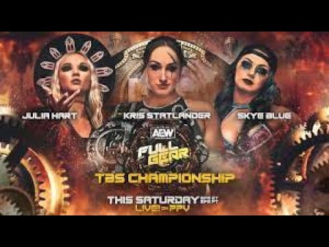 Julia Hart VS. Skye Blue VS. Kris Statlander | tbs Championship - YouTube