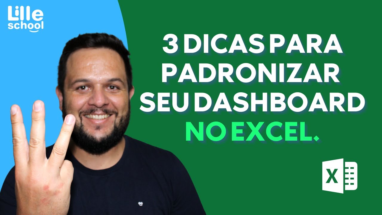 3 Dicas para PADRONIZAR seu DASHBOARD no Excel | Dicas de Excel - YouTube