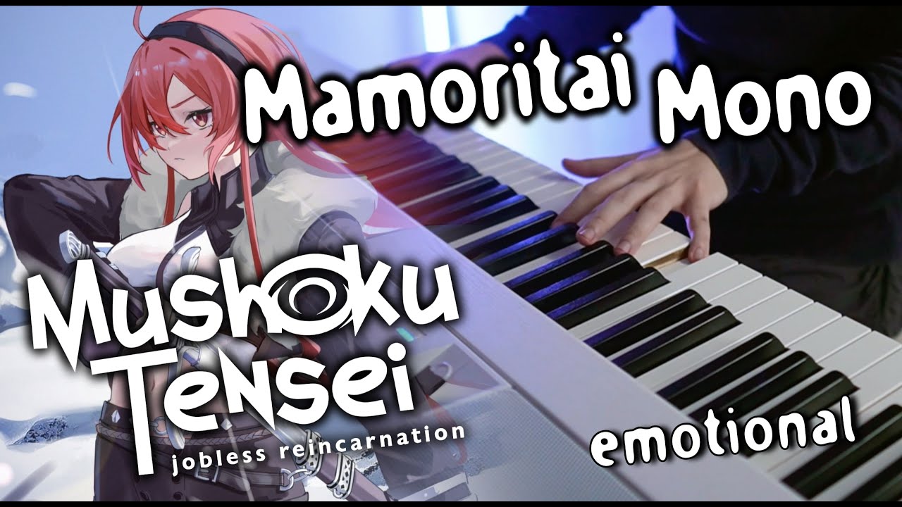 (Mushoku Tensei: Jobless Reincarnation S2 ED2) Yuiko Ohara - Mamoritai ...