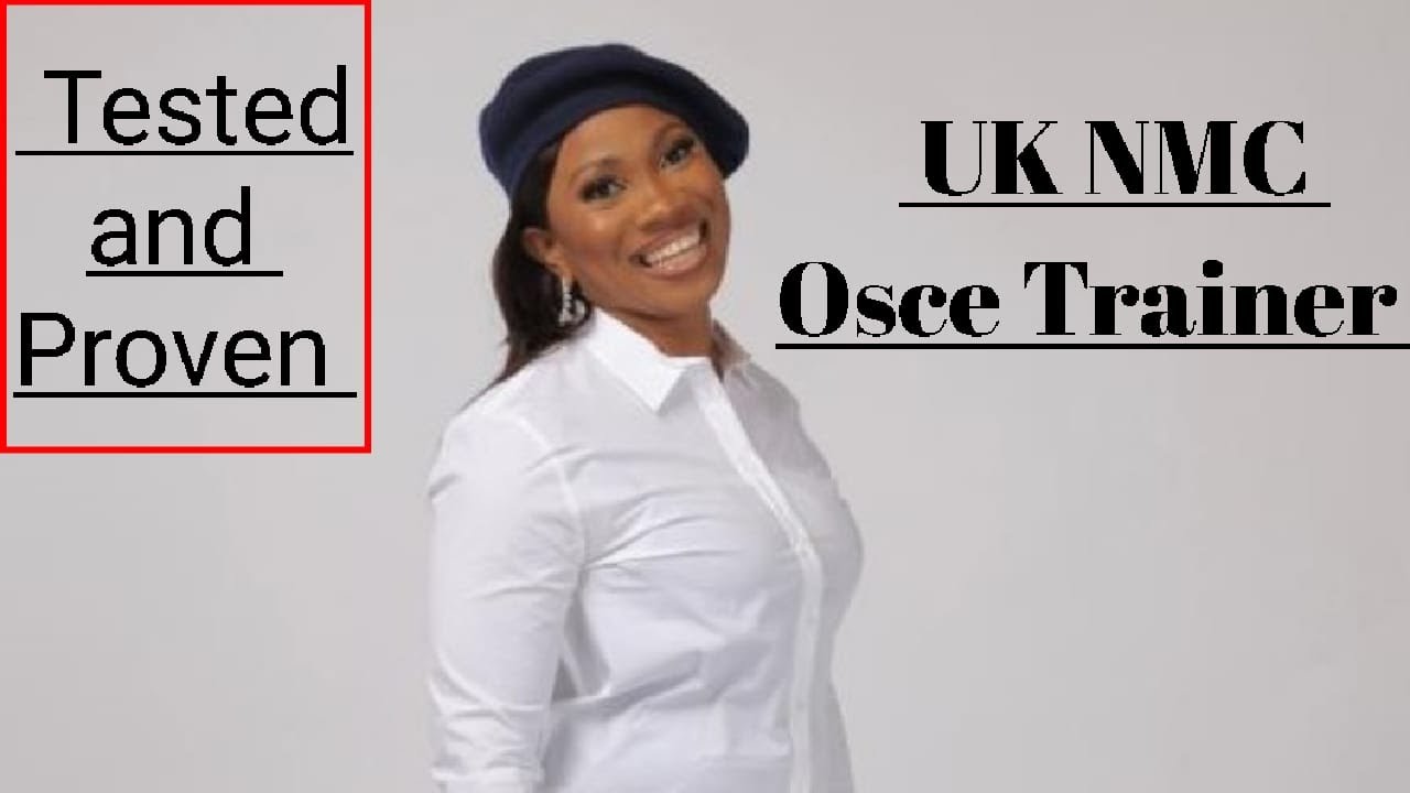 UK NMC Osce trainer - Tested and Proven - YouTube