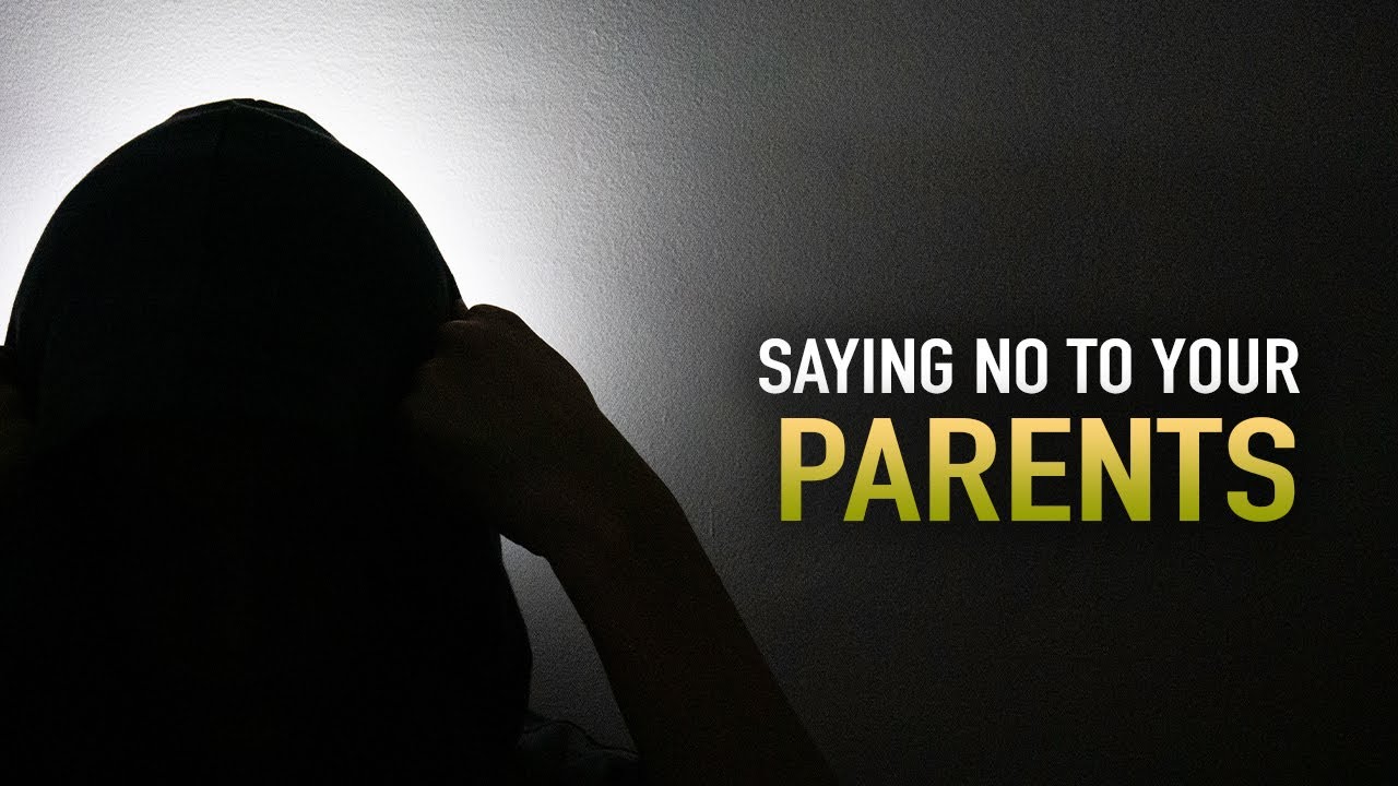 THIS IS HOW YOU SAY NO TO YOUR PARENTS - YouTube