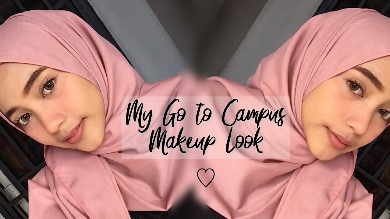 My “Go-to” Campus Makeup Look - Sarah Anwar - YouTube