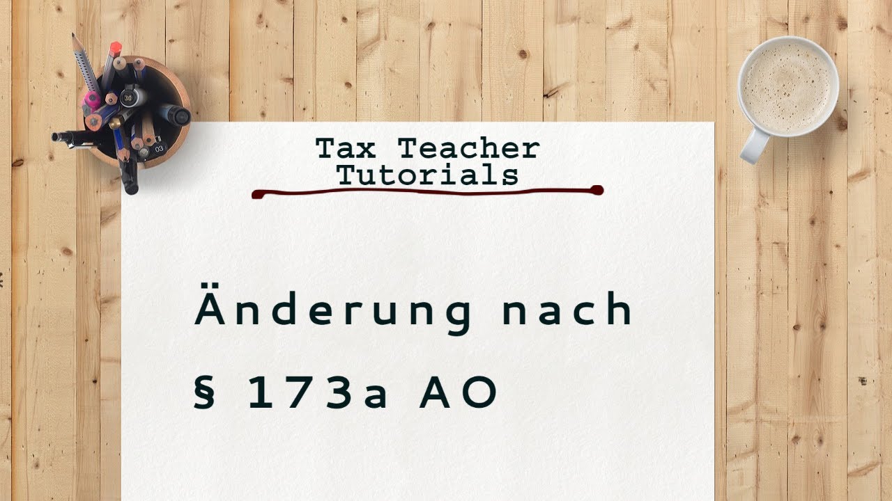 Änderung nach § 173a AO - YouTube