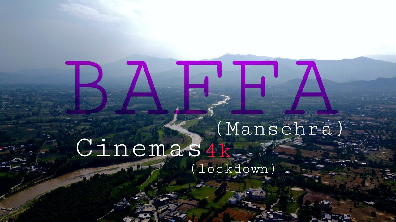 Baffa Mansehra Cinematic (4k) Aerial View || Kashif Productions - YouTube