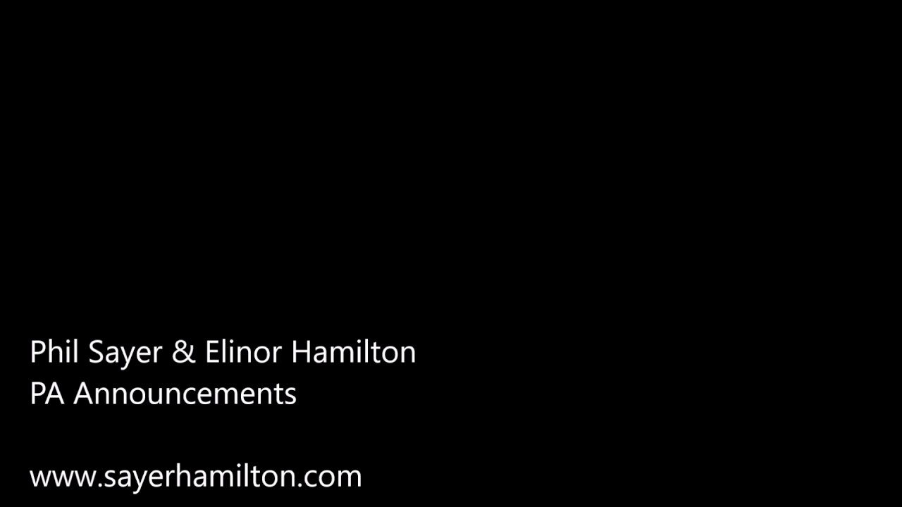 Phil Sayer and Elinor Hamilton - PA Announcements - YouTube