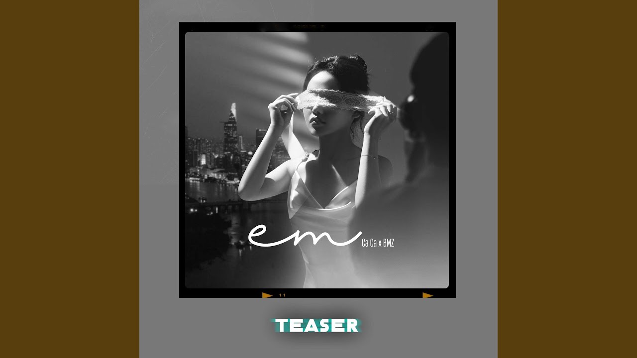 Em (Teaser) - YouTube