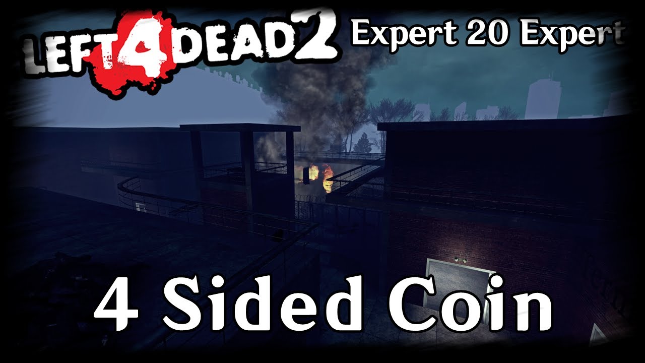 [FR||ENG] Left 4 Dead 2 : Hard 20 - 4 Sided Coin - YouTube