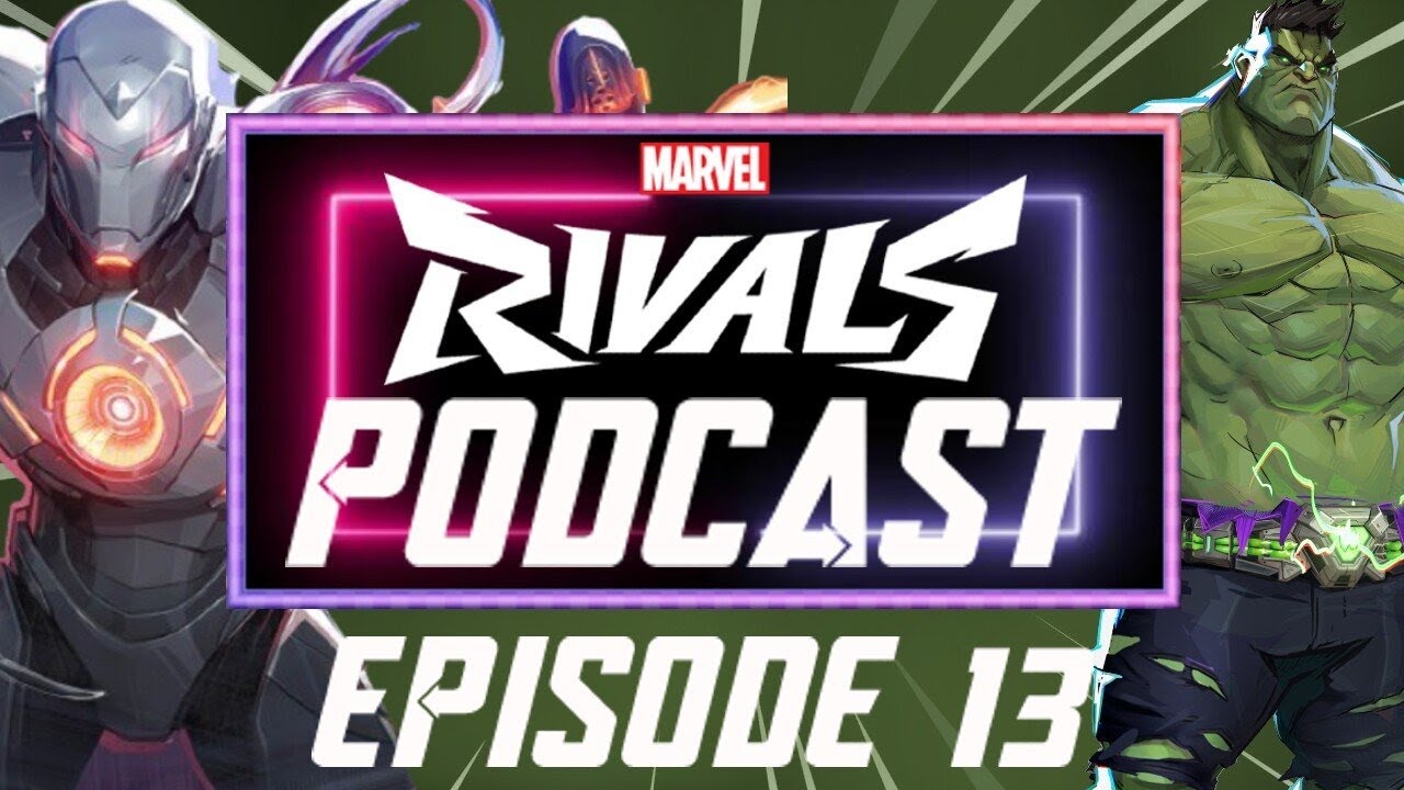 Developer Road Map Discussion! | Marvel Rivals Podcast Ep:13 w ...