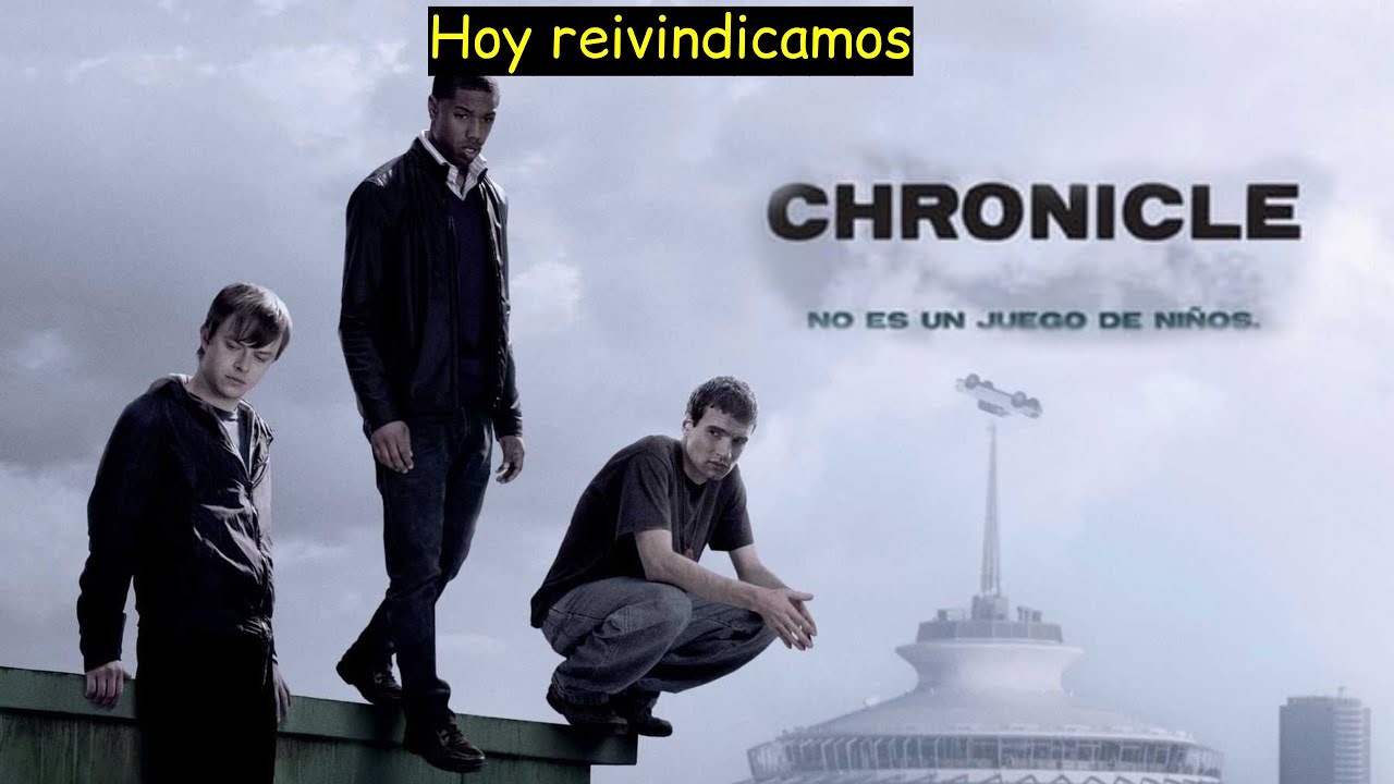 Chronicle | Poderes sin limites (2012) unos héroes diferentes (Review ...
