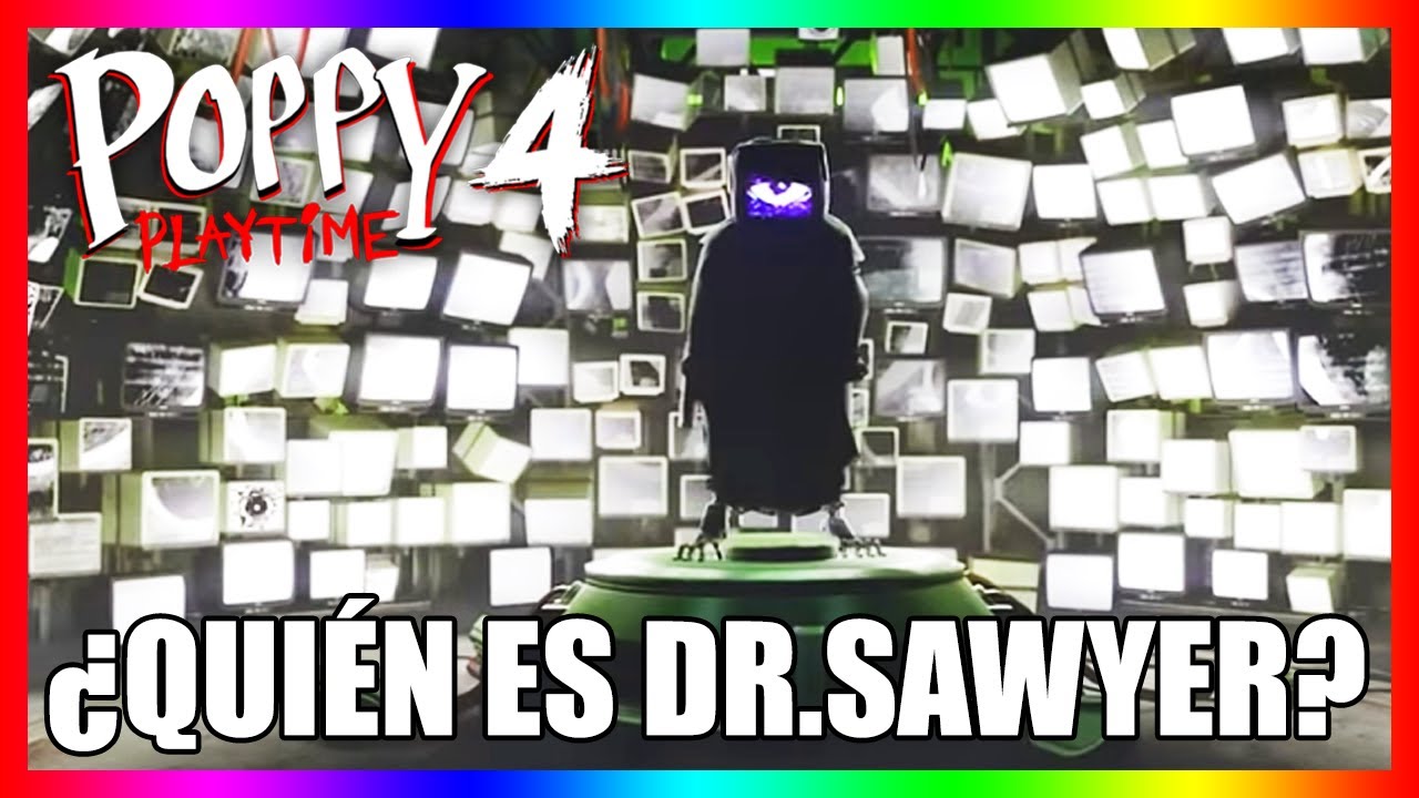 ¿QUIÉN ES EL DR. HARLEY SAWYER? Poppy Playtime Chapter 4 - YouTube
