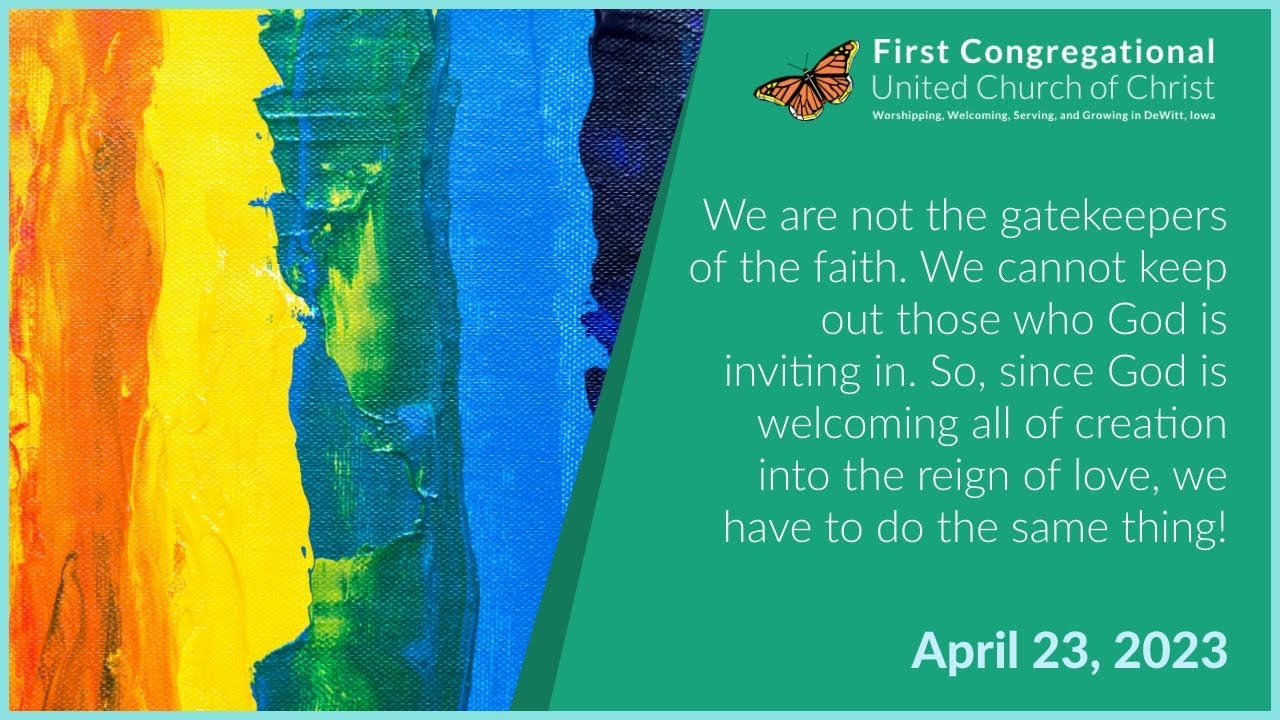 No Gates. No Gatekeepers. (Sermon for April 23, 2023) - YouTube