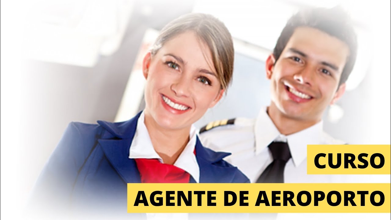 CURSO DE AGENTE DE AEROPORTO - YouTube
