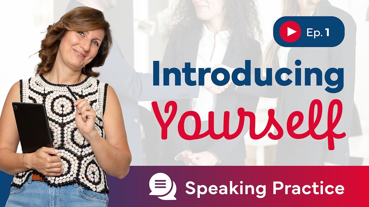 🎤 English Speaking Practice: Introducing Yourself | Ep. 1 - YouTube