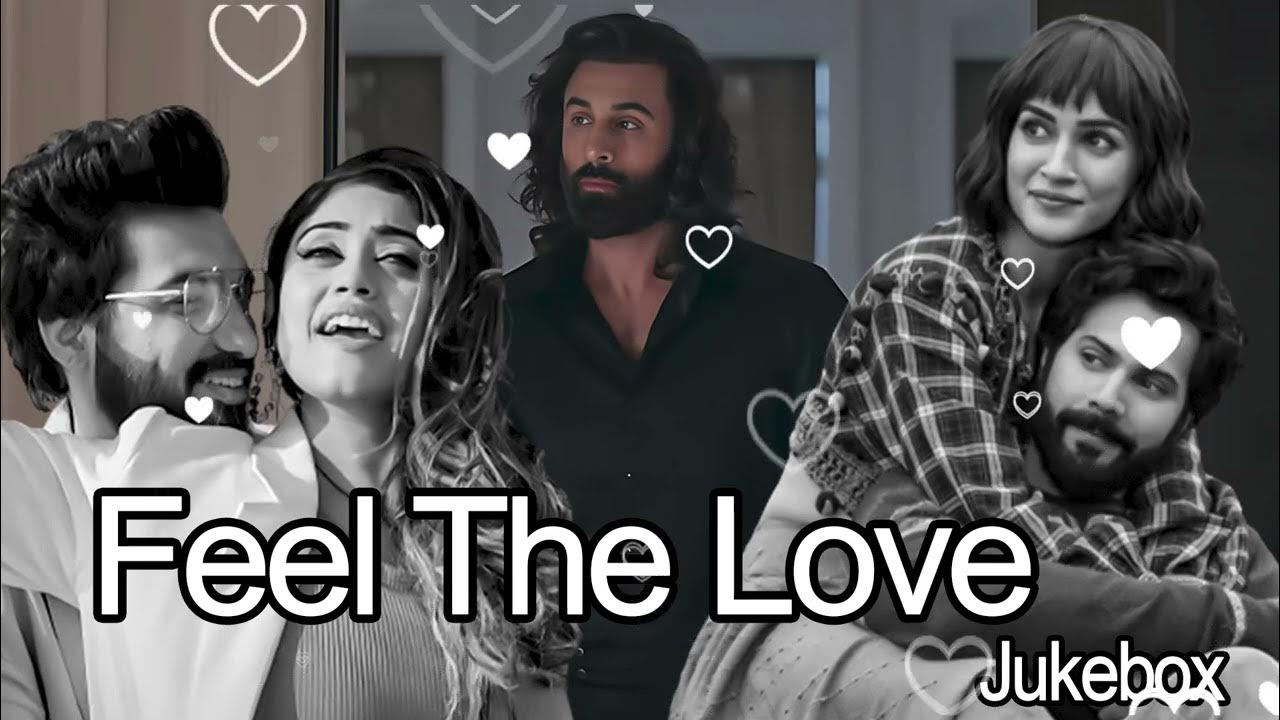 Feel The Vibes | Jukebox | Arijit Singh Songs | Best of Arijit Singh 2024 | Bollywood Love Songs ...
