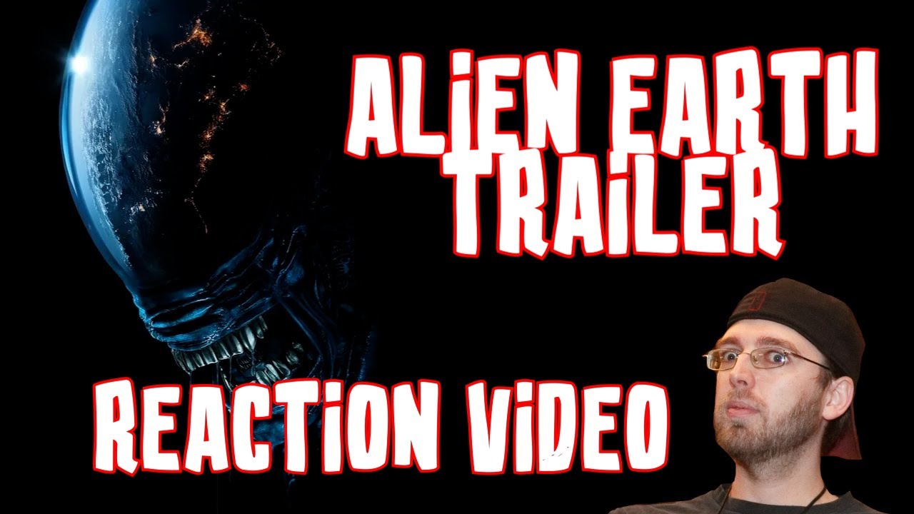 ALIEN: EARTH Trailer Reaction - YouTube