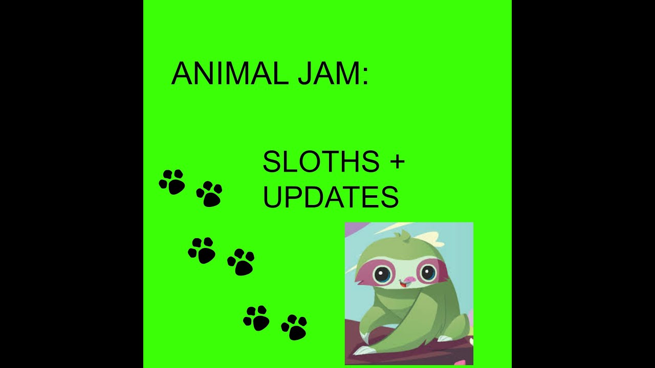 Animal jam: Sloths + Updates?!?! - YouTube