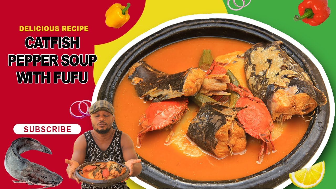 Cook The Perfect Cat Fish Light Soup With Me. | Point & Kill Cat Fish ...