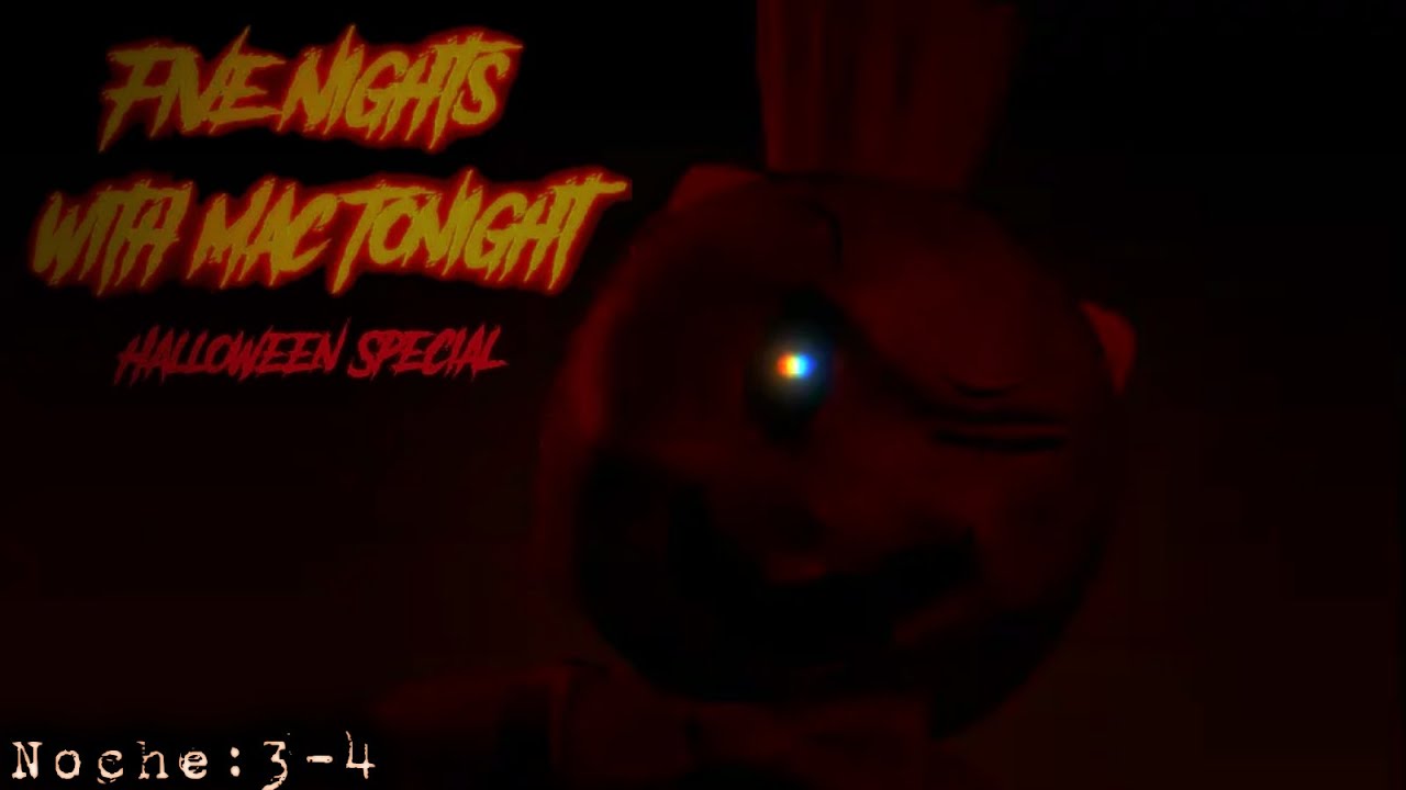 Aparición/Five Nights with Mac Tonight: Halloween Special - YouTube