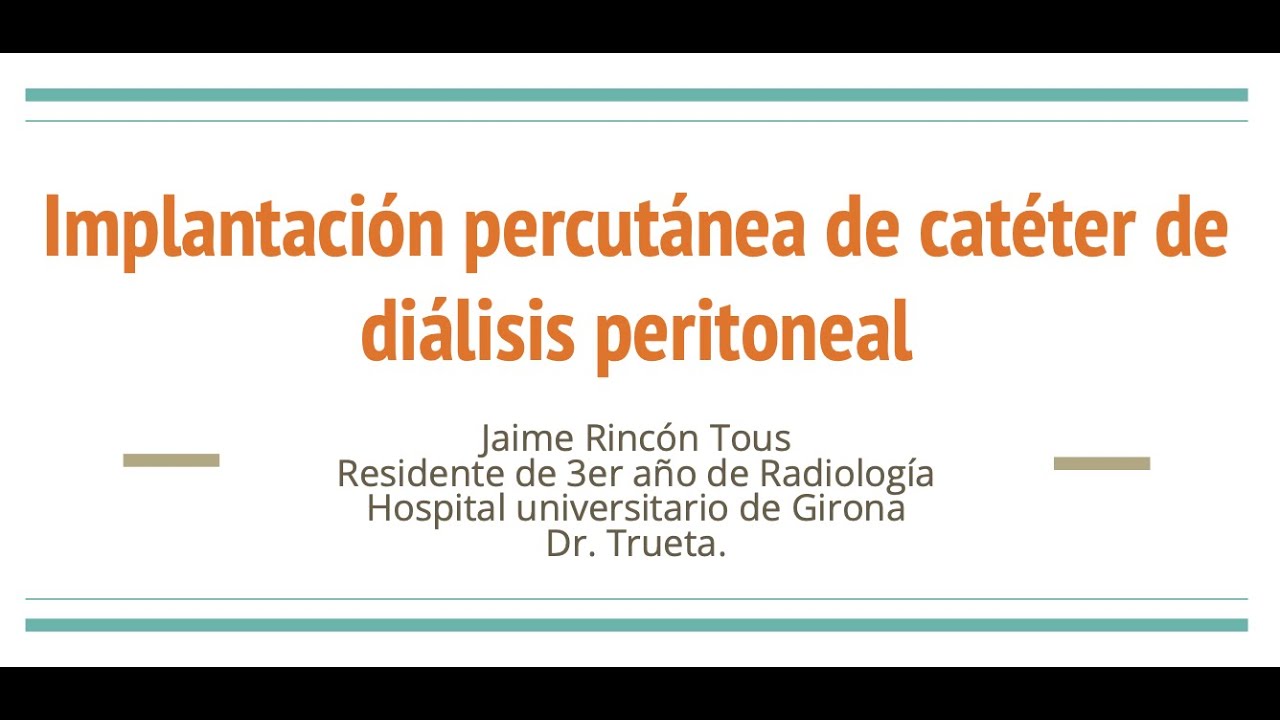 318- Implantación percutánea de catéter de diálisis peritoneal - YouTube
