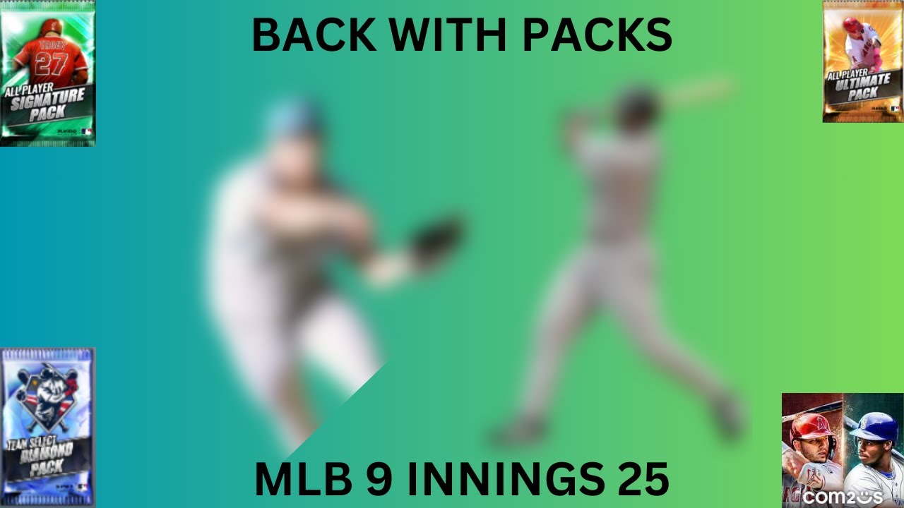 WE BACK WITH PACKS | MLB 9Innings25 - YouTube