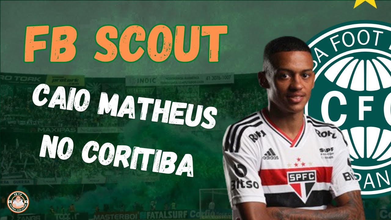 PROMESSA DO SÃO PAULO REFORÇANDO O CORITIBA! Conheça Caio Matheus ...