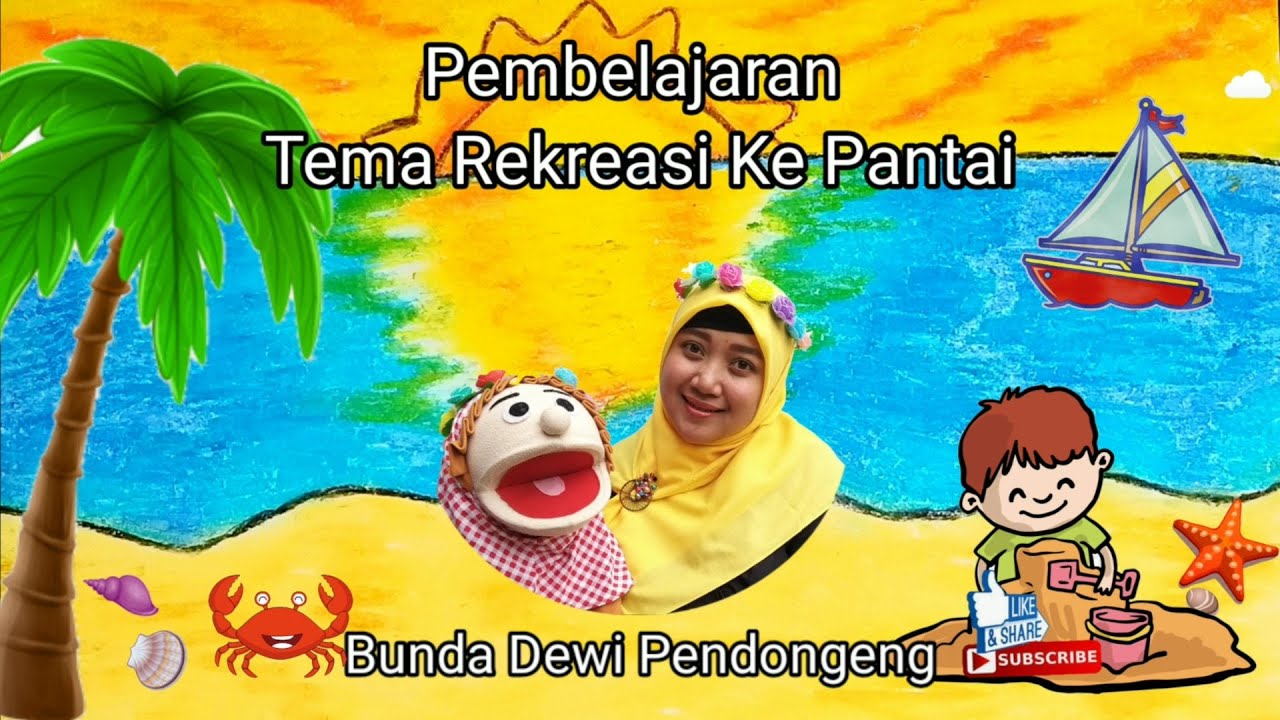 Vidio Animasi Pembelajaran PAUD/ TK " Tema Rekreasi Ke Pantai" - YouTube