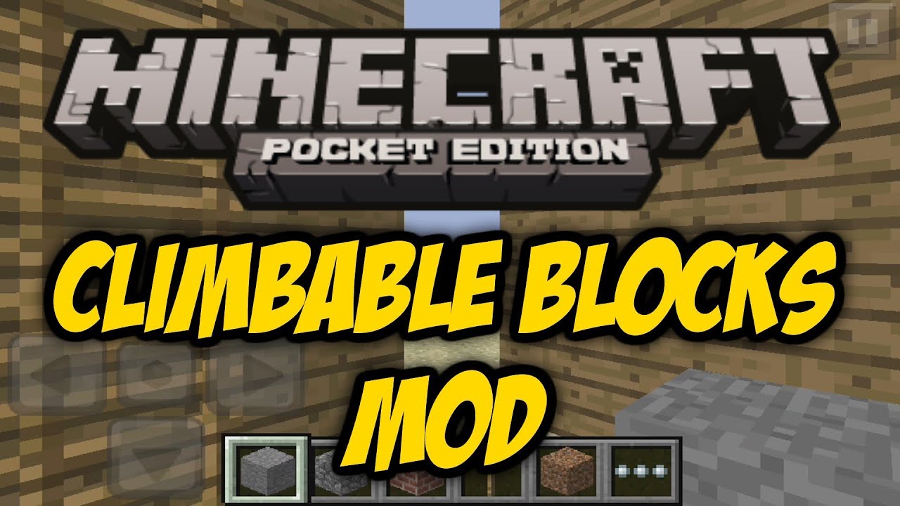 Minecraft PE Climbable Blocks Mod - YouTube