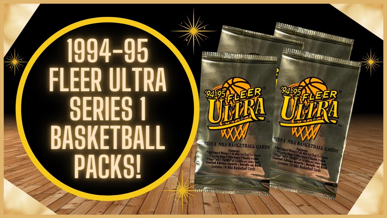 1994-95 Fleer Ultra Series 1 Basketball Packs! - YouTube