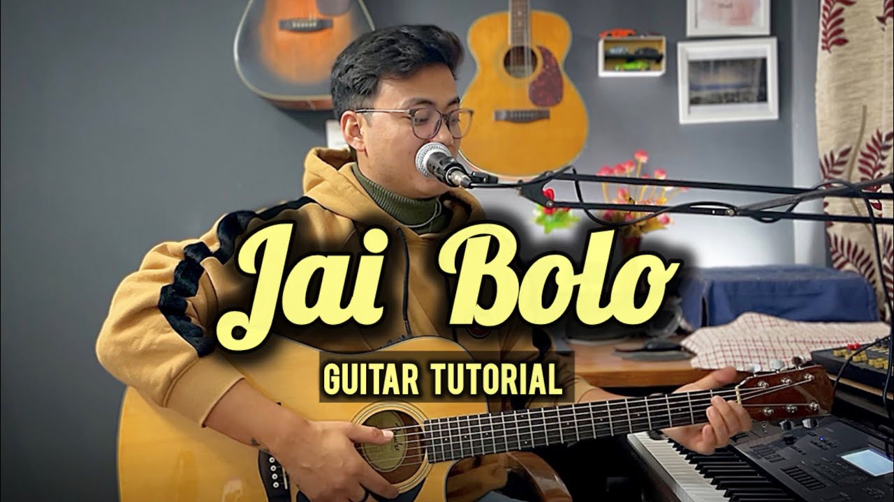 Jai Bolo | Guitar Tutorial | Acoustic Cover - YouTube